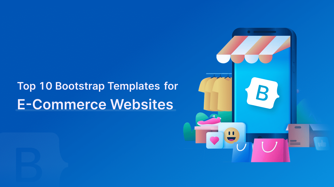 Best 10 Free Bootstrap E-commerce Website Templates