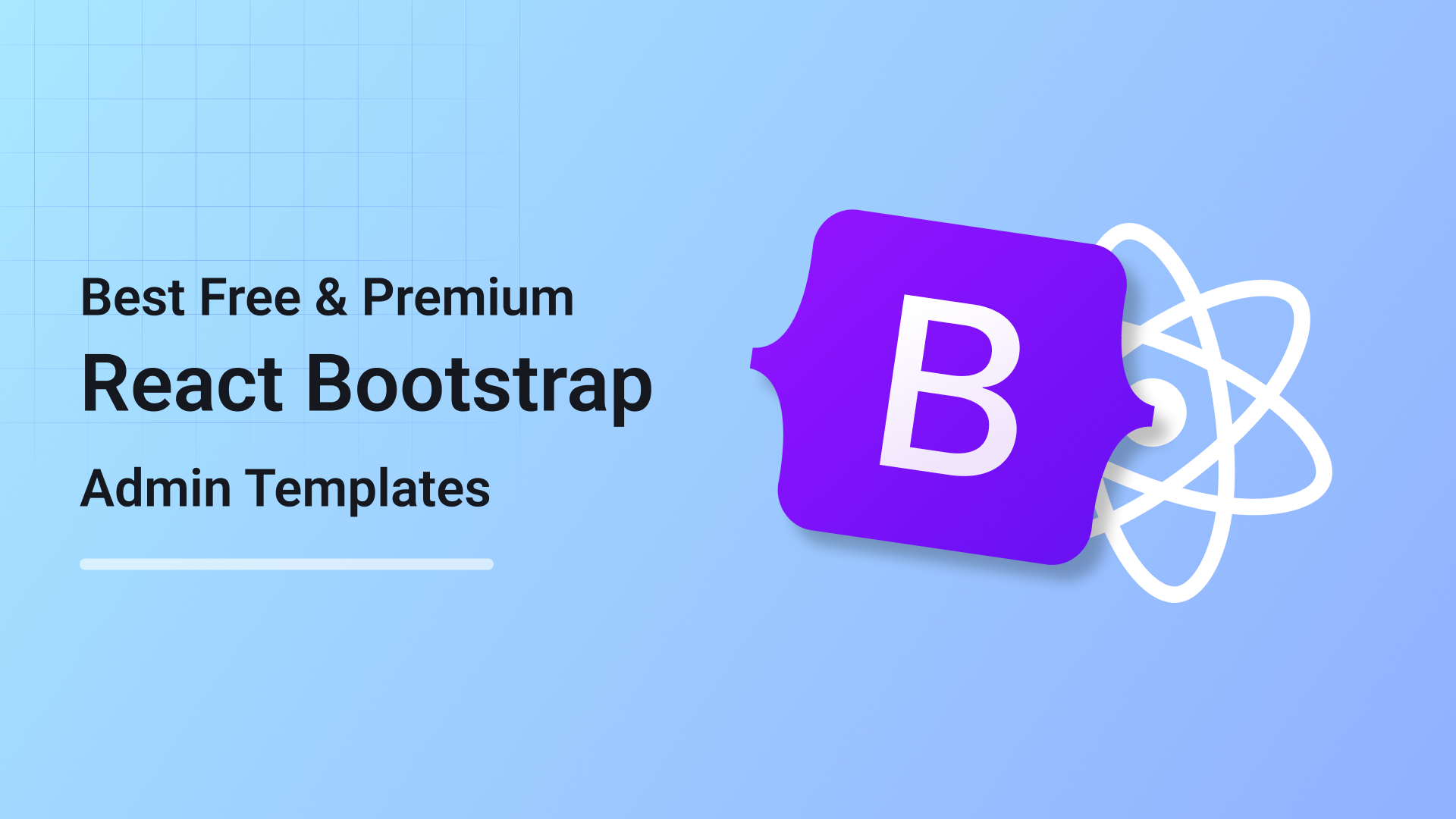 Best Free & Premium React Bootstrap Admin Templates